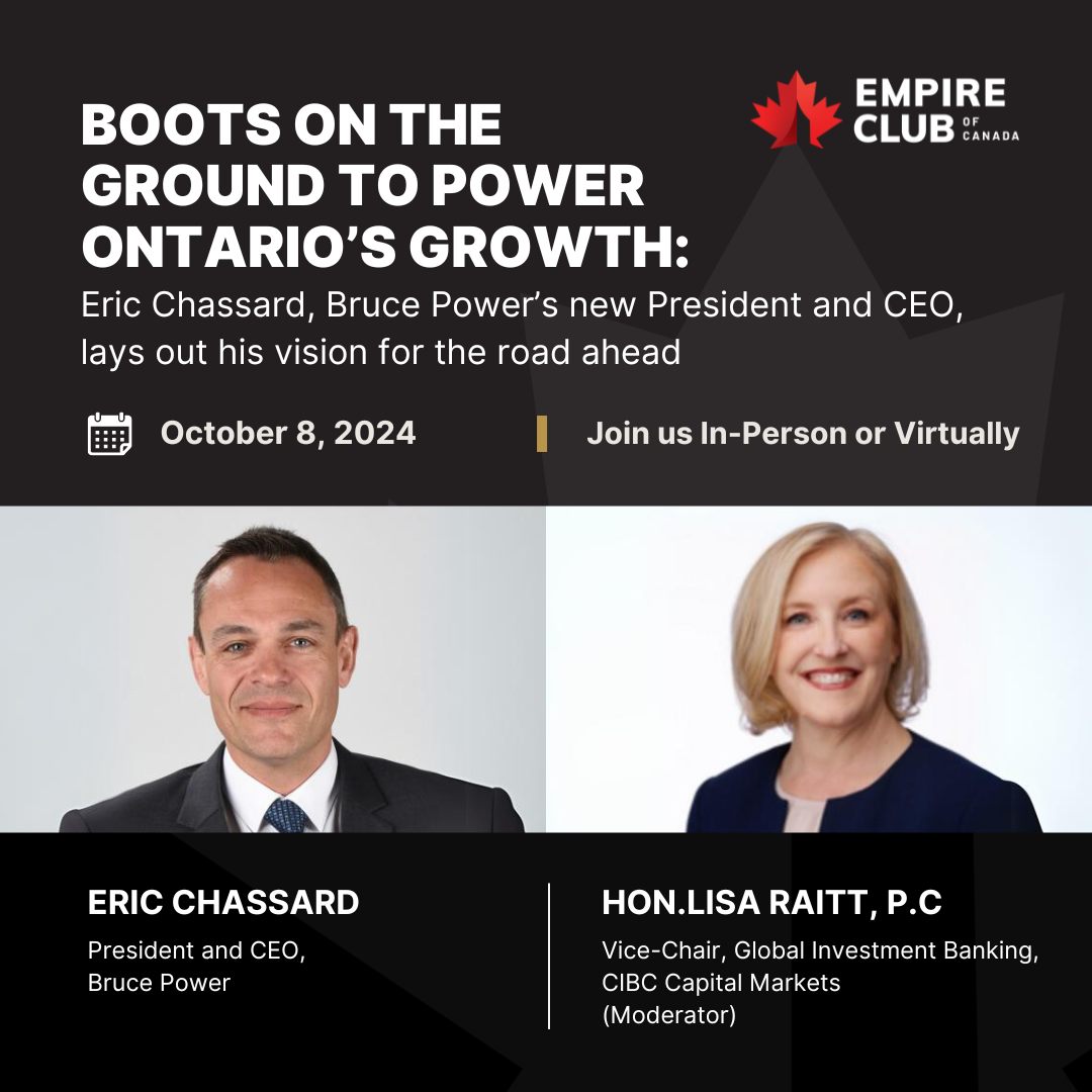 Eric Chassard, Bruce Power | Empire Club of Canada